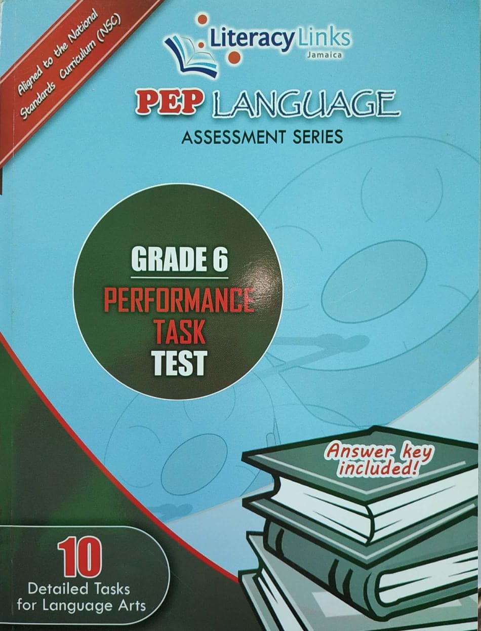 Literacy Links PEP Language Arts (Grade 6 Performance Based Test) - The ...